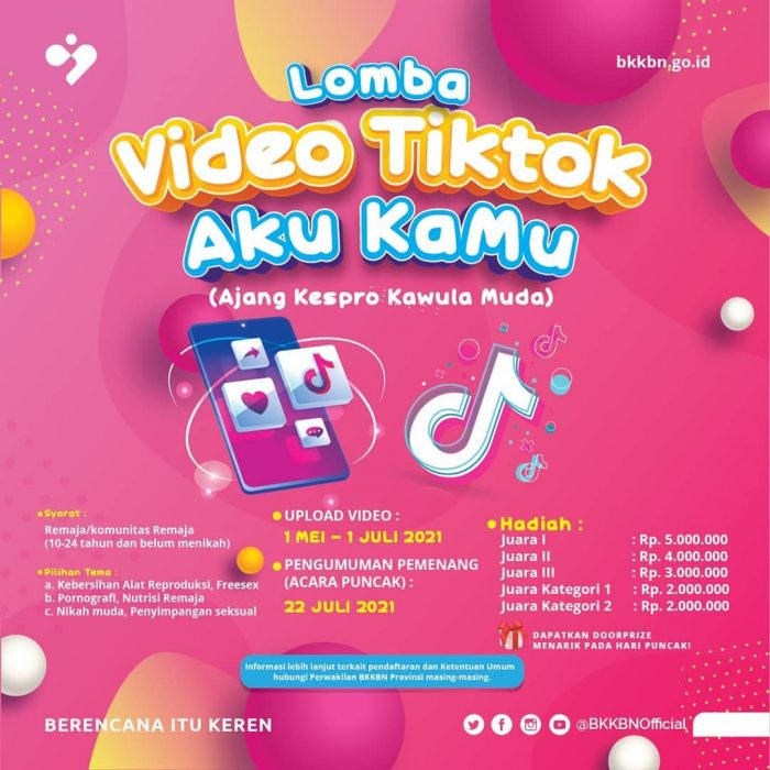 Lomba Video TikTok Aku Kamu BKKBN Berhadiah Total Puluhan Juta Lomba Video TikTok Aku Kamu BKKBN Berhadiah Total Puluhan Juta