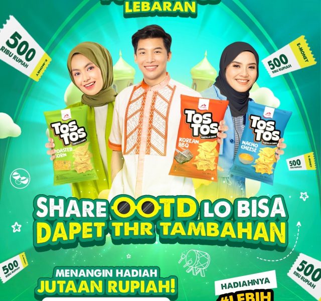 Lomba Foto OOTD Lebaran TosTos Berhadiah E-Wallet Total 5 Juta