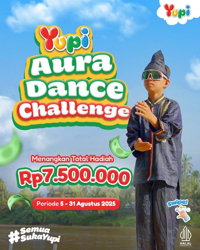 Lomba Video Yupi Aura Dance Berhadiah Total 7,5 Juta Rupiah